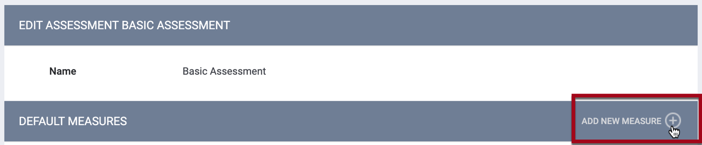 Assessments Templates (Measures)